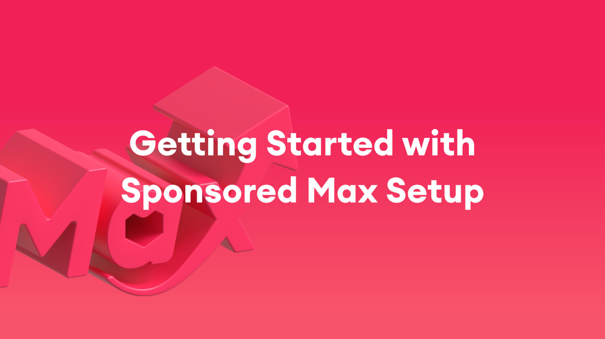 Sponsored Max: A Step-by-Step Guide to Campaign Success - Lazada Sponsored Solutions